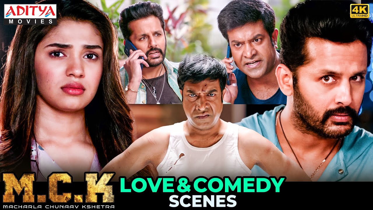 Macharla Chunaav Kshetra (M.C.K) Movie Love & Comedy Scenes | Nithiin | Krithi Shetty |Aditya ...