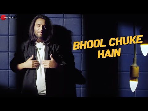 Bhool Chuke Hain - Official Music Video | Ehsan Asgar | Raees | Zain - Sam