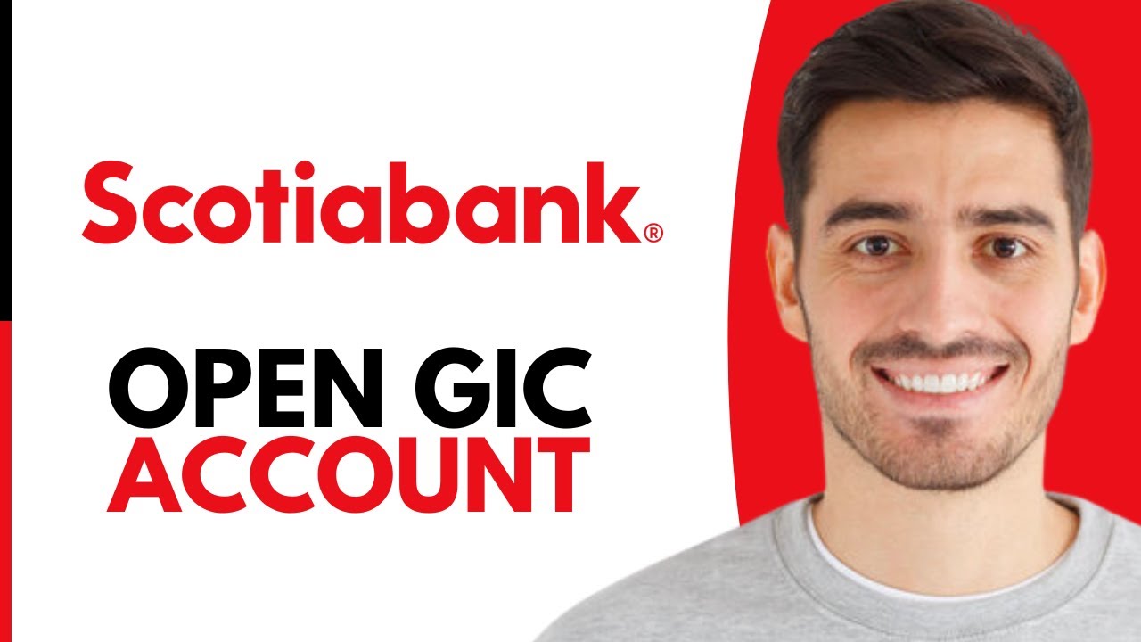 How To Open GIC Account In Scotiabank - Step by Step - YouTube