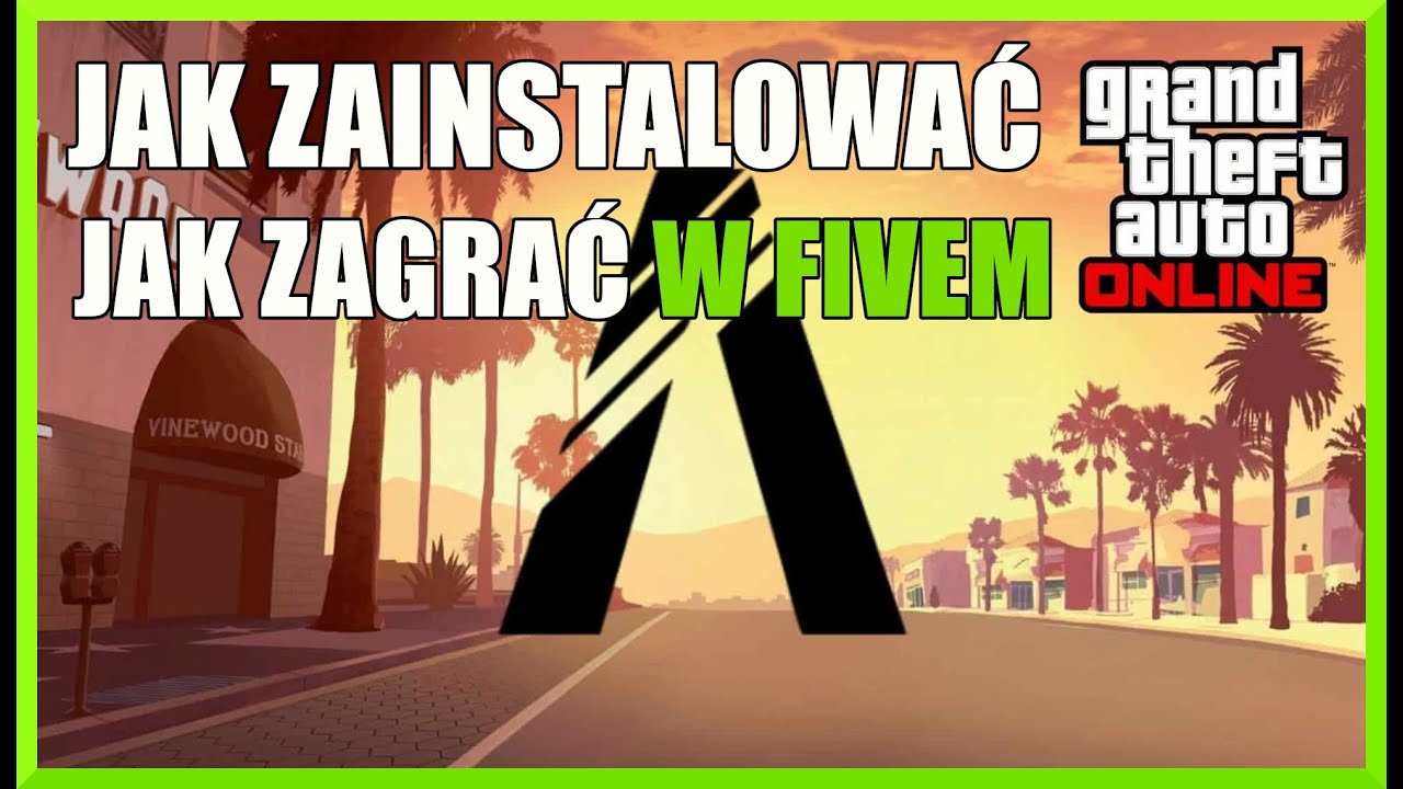 [2026] PORADNIK - JAK ZAINSTALOWAĆ FIVEM W 2025 ROKU - GTA RP ...