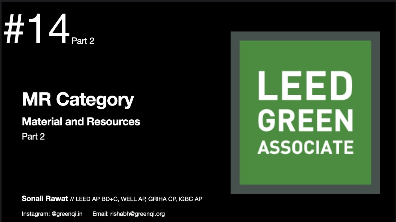 Material and Resources part 2:Complete Guide, Intent, Strategies | LEED ...