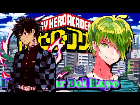 Izuku Pilar Del Rayo Capítulo 1,2 - YouTube