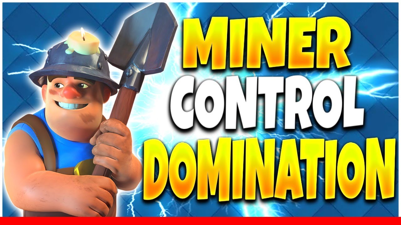 Miner Control is DOMINATING The Meta | Clash Royale | Draconyx CR - YouTube