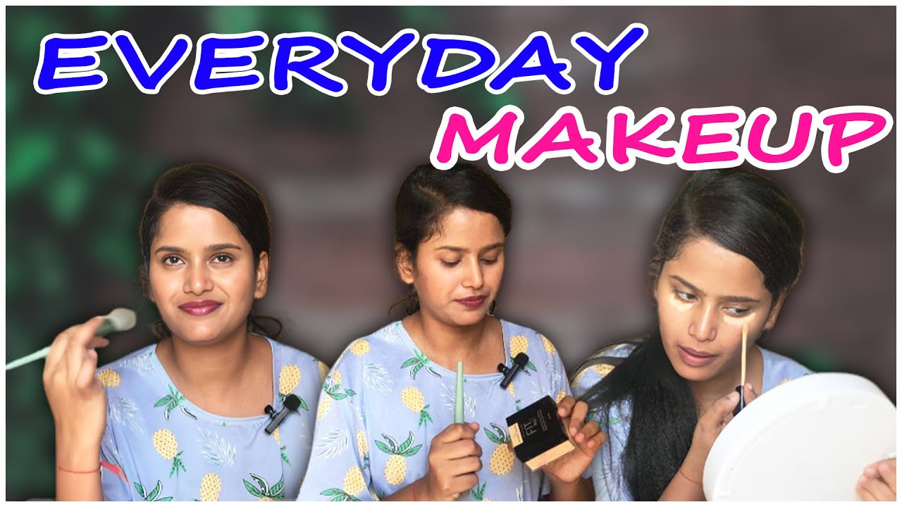 Everyday Makeup Routine! Makeup for beginners! Daily look! 5 mint makeup routine! - YouTube