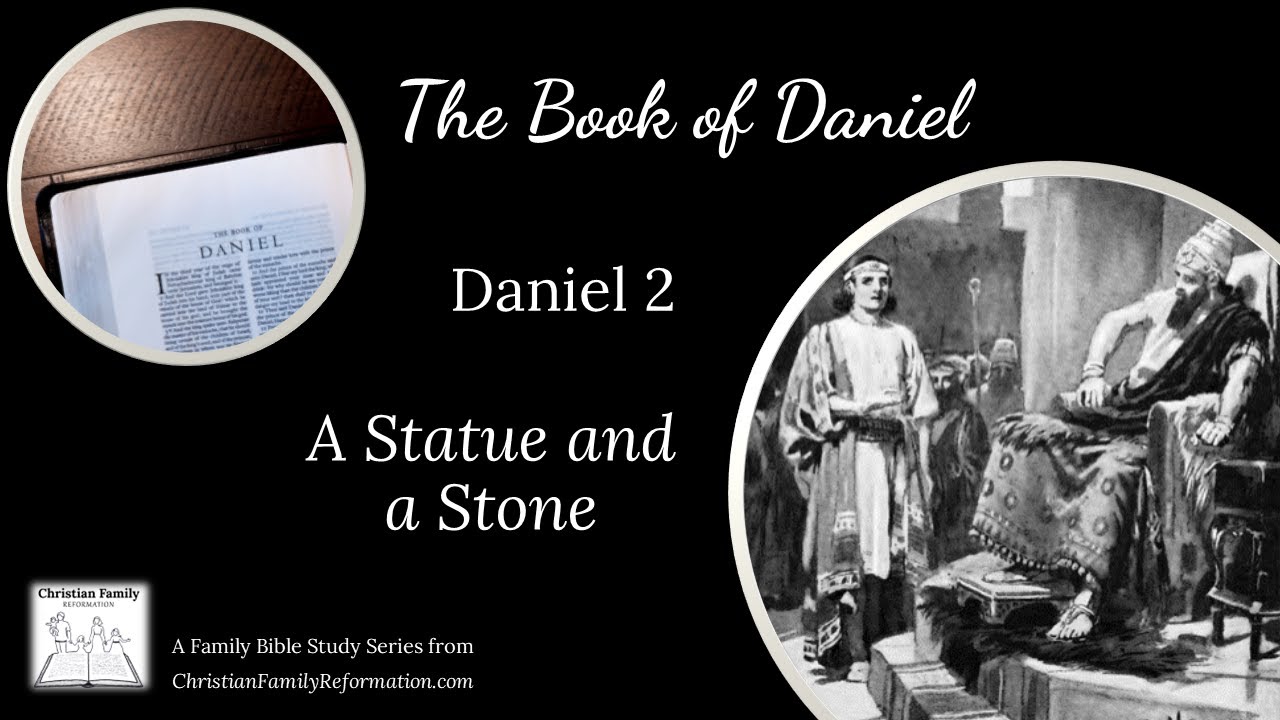Daniel 2: A Statue and a Stone - YouTube