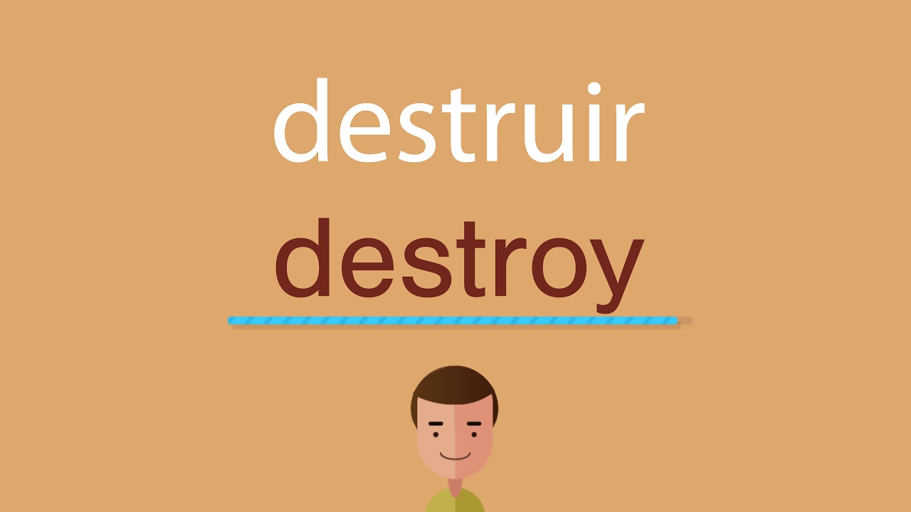 Cómo se dice destruir en inglés - YouTube