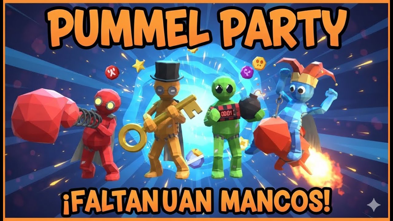 Pummel Party, faltan Mancos - YouTube