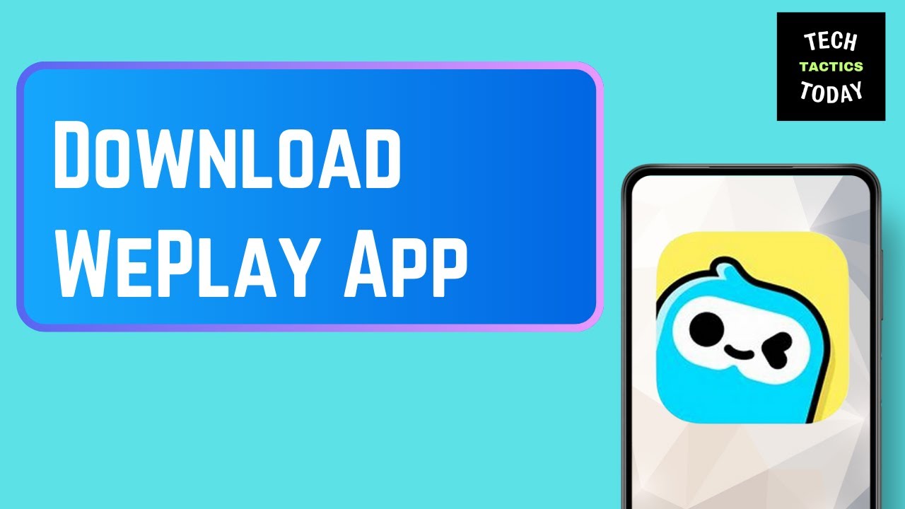 How to Download WePlay App (Easy Tutorial) - YouTube
