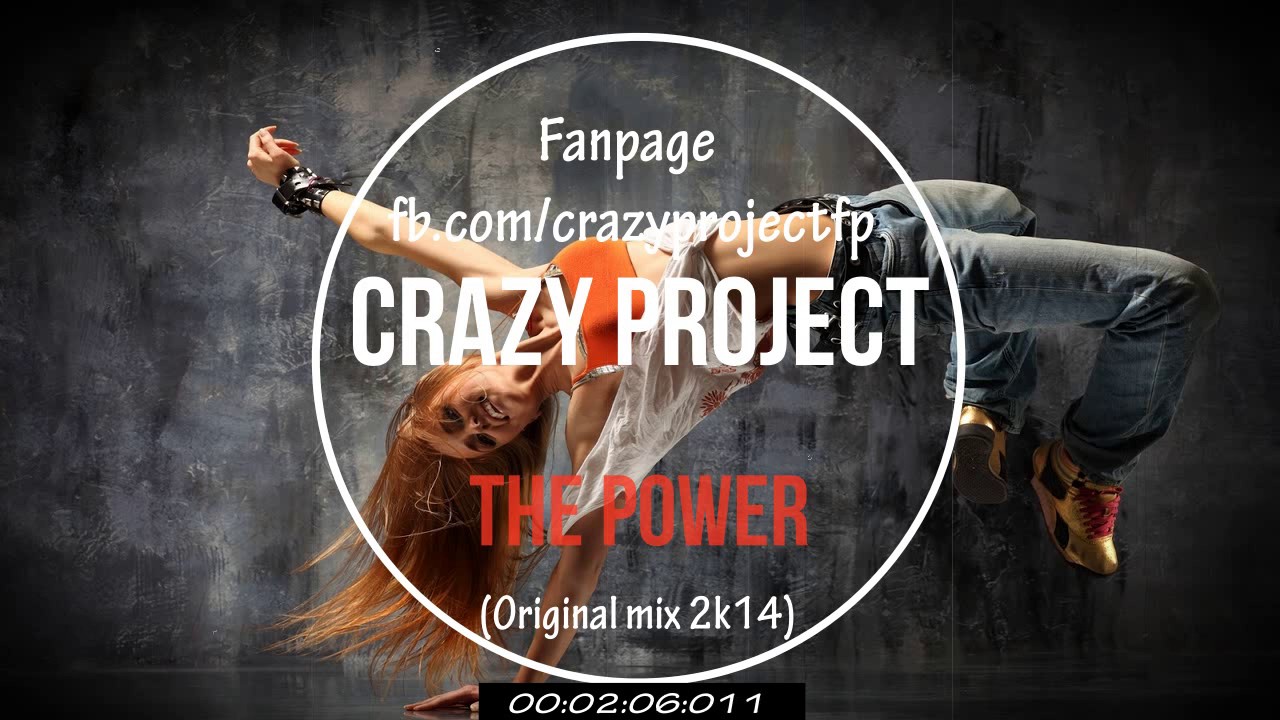Crazy Project - The Power (Original Mix 2k14) - YouTube