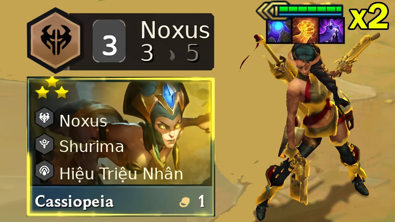 NOXUS CẶP ĐÔI HOÀN CẢNH CASSIOPEIA + SAMIRA CARRY CỰC KHỎE | DTCL MÙA 9 ...