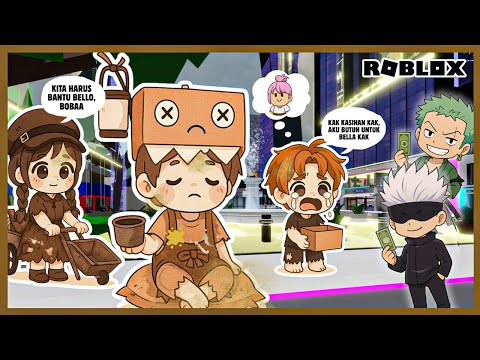 BOBA DAN KAKA BANTU BELO NGEMIS DI KOTA MEWAH | ROBLOX INDONESIA