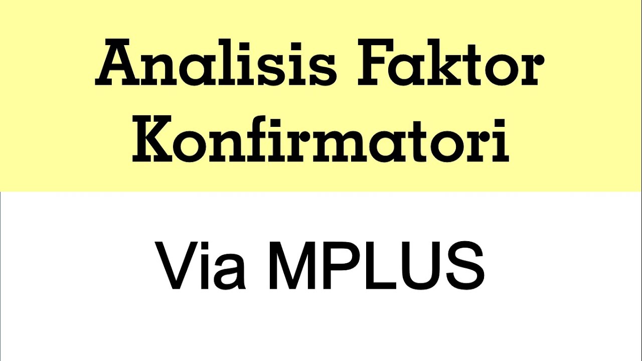 CFA via MPLUS - YouTube