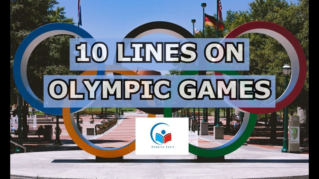 10 Lines on Olympic Games in English | Essay on Olympic Games ...