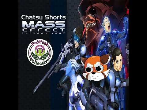 [Chatsu Shorts] A Review of Mass Effect: Paragon Lost || Mass Effect Month