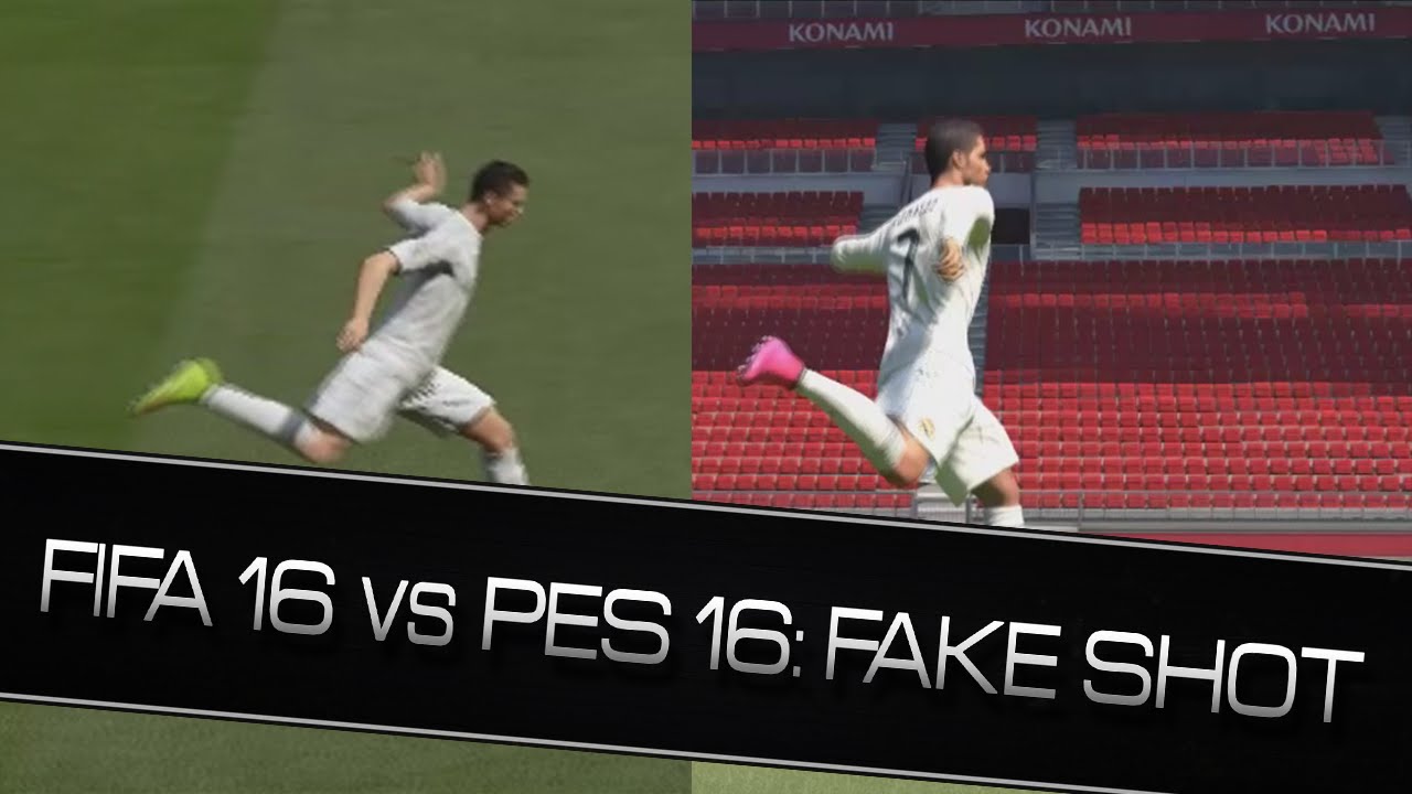 FIFA 16 vs PES 2016 FAKE SHOT skills - YouTube