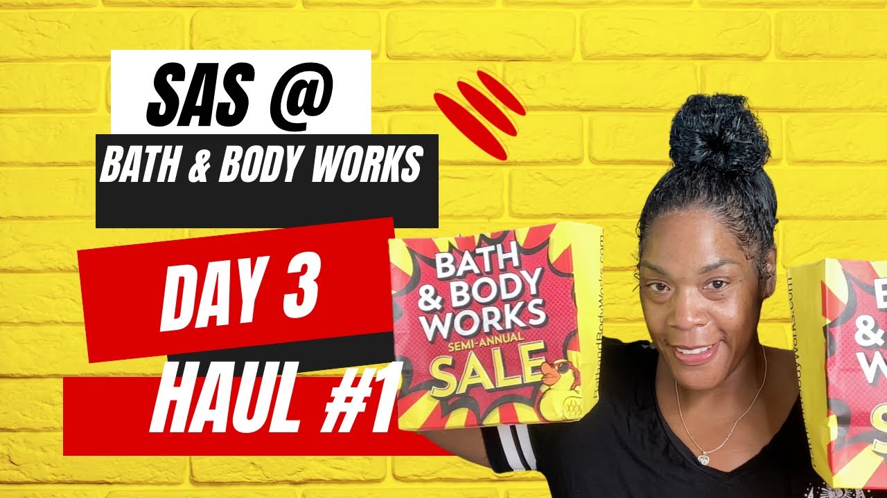 SAS Day 3 Haul 1 #bathandbodyworks - YouTube