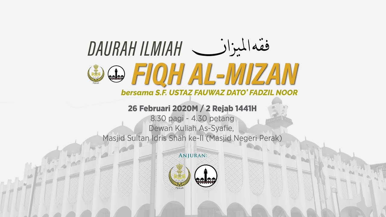 Fiqh al-Mizan Siri 1 (sesi pagi) | 26 Februari 2020 - YouTube