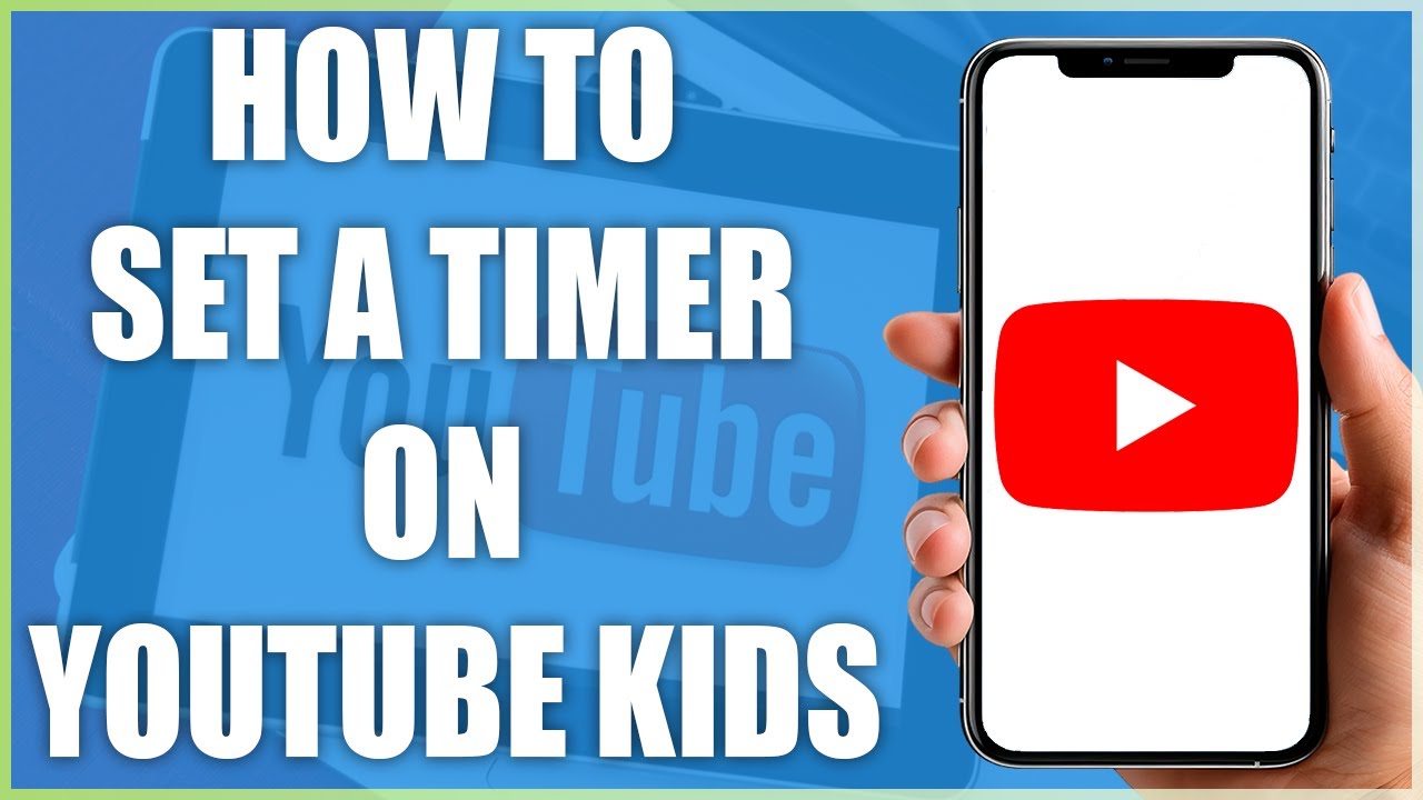 How To Set a Timer on YouTube Kids | 2024 Easy Guide - YouTube