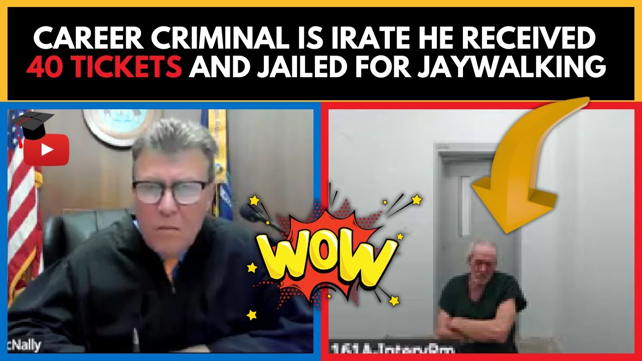 Irate Criminal FUMING Over 40 Jaywalking Tickets and Jail Time! - YouTube