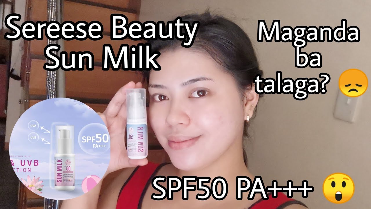 Sereese Beauty Sun Milk First Impression #sereesebeauty #sunscreen # ...