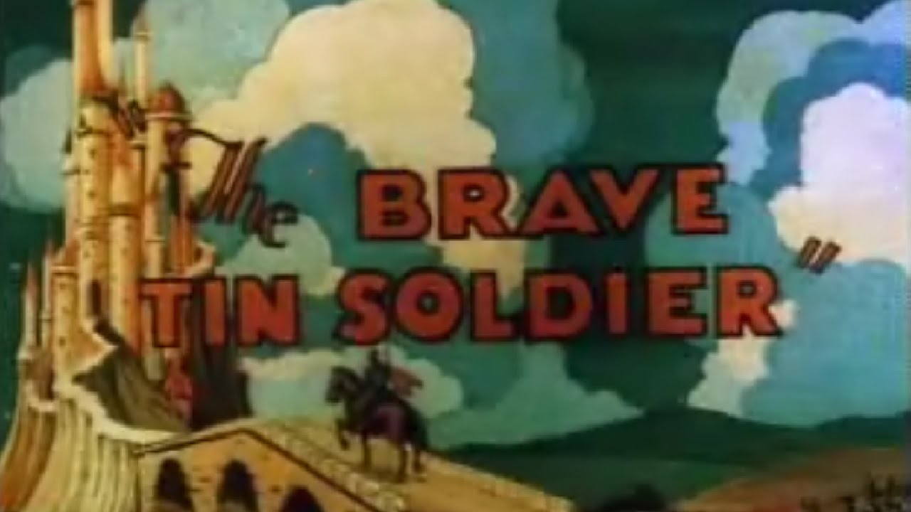 The Brave Tin Soldier (1934) (Best Quality) - YouTube
