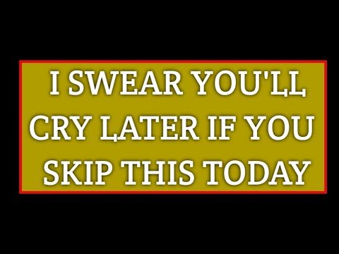 💃 God's Message 🙏 ️ I Swear You'll Cry Later If you Skip this Today 🦇🥳 ...