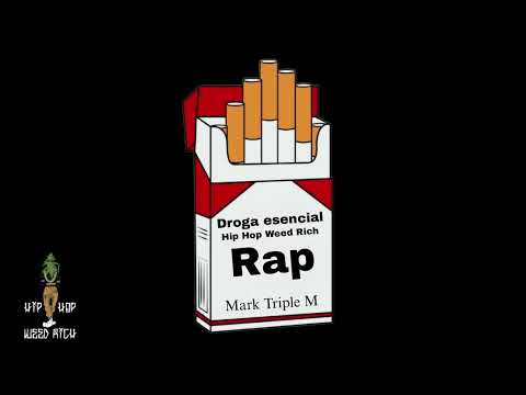 Droga Esencial | Mark Triple M| Hip-Hop Weed Rich | Boombap | QSM | CSM ...