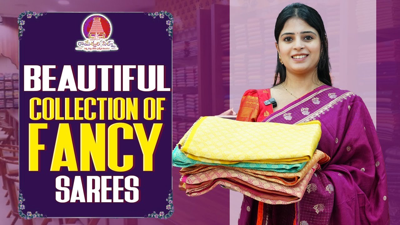 Beautiful Collection of Fancy Sarees || Rameshwari Silks - YouTube