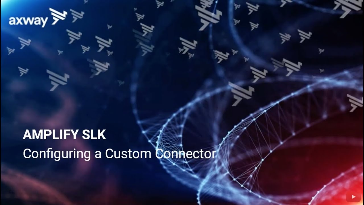 AMPLIFY Platform Demo | Configuring a Custom Connector in Integration ...