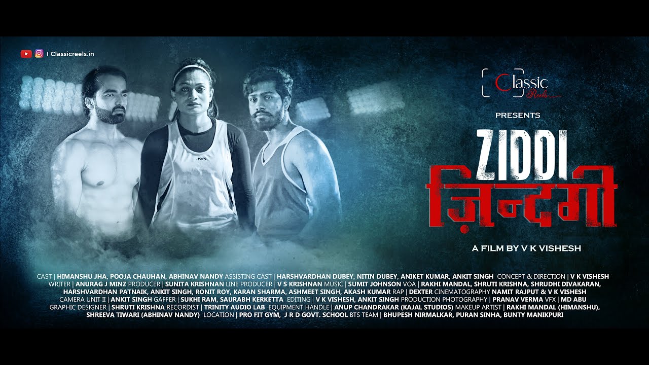 Ziddi Zindagi | Film | Himanshu Jha | Pooja Chauhan | Abhinav Nandy ...