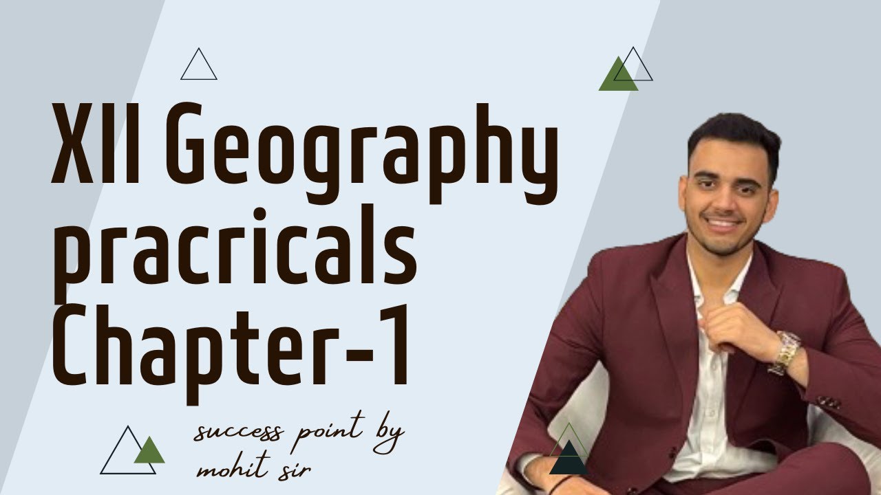 Class XII Geography Practical: Chapter 1 - Data Representation ...