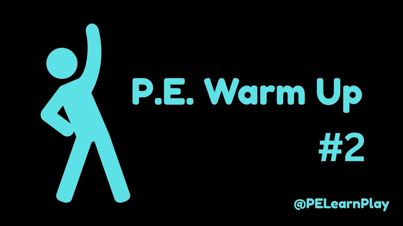5 Minute P.E. Warm Up #2 - Elementary Physical Education Dynamic ...