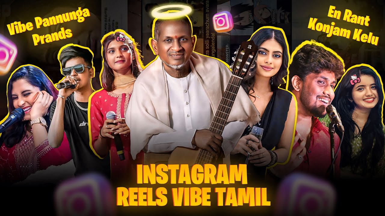 INSTAGRAM REELS VIBES தமிழ் | Vibe compilation video | Vibe Videos PART ...