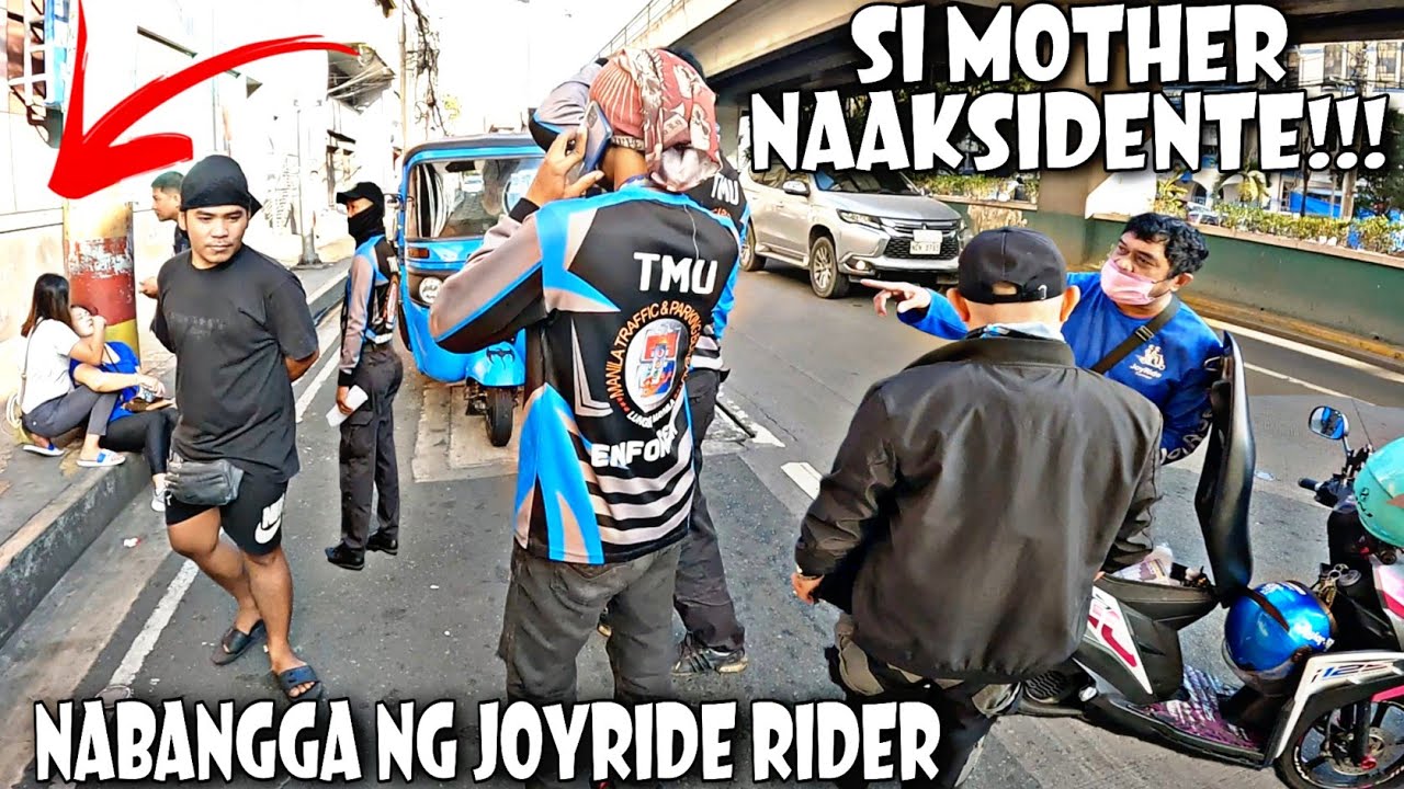 SI MOTHER NAAKSIDENTE! NABANGGA NG JOYRIDE RIDER! MTPB TMU OPERATION ...