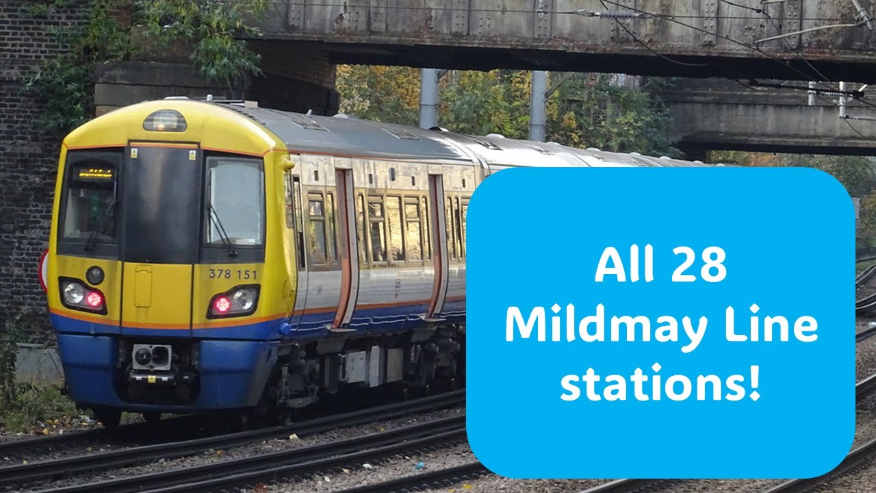 *ALL 28 MILDMAY LINE STATIONS* (London Overground) - YouTube