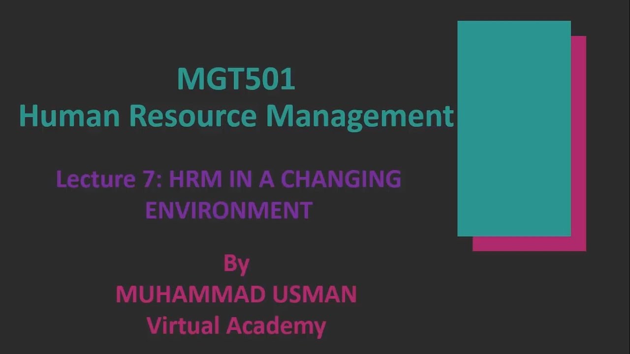 Mgt501 Human Resource Management Short Lecture No 7 In Urdu