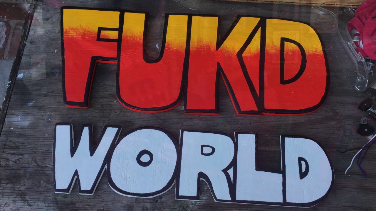 WELCOME TO THE FUKD WORLD - YouTube