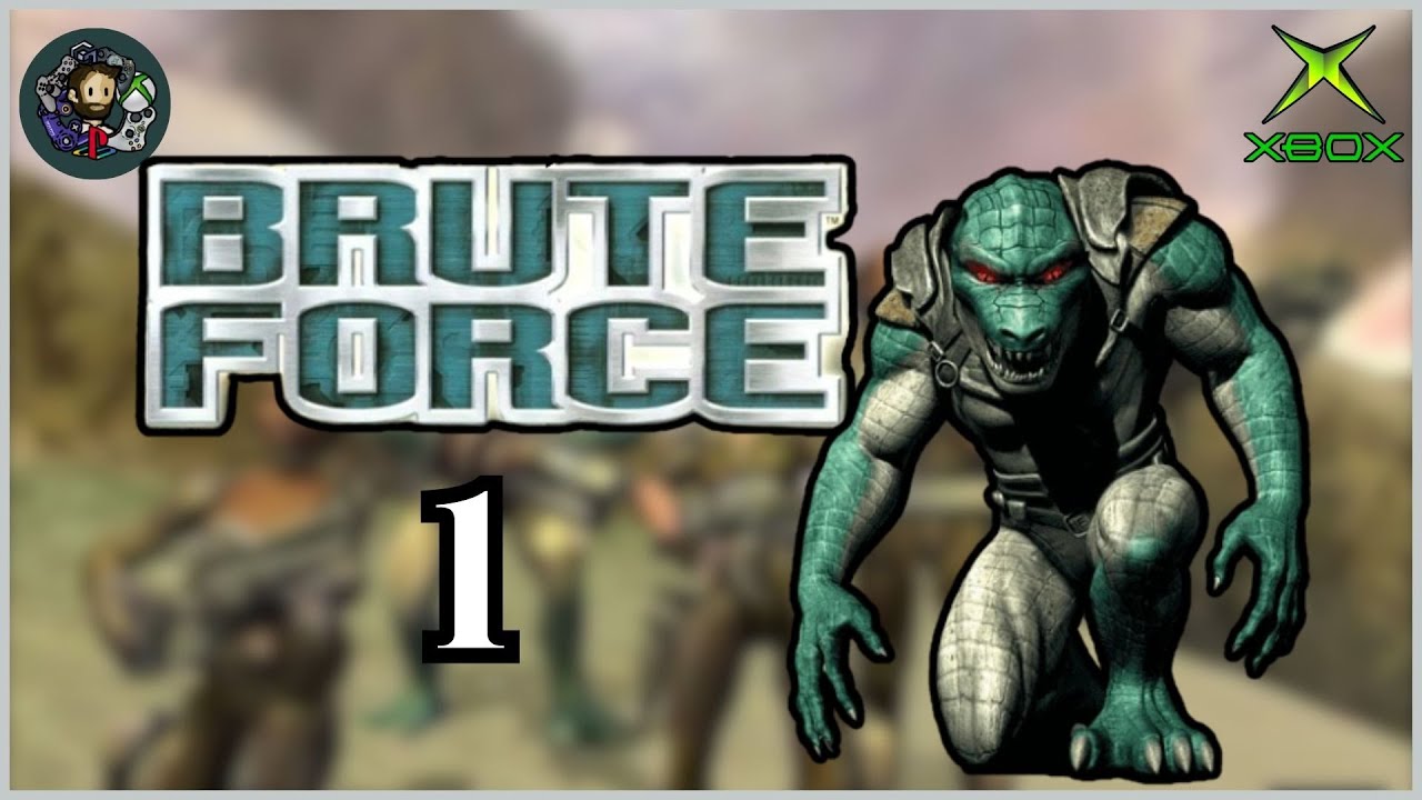 Brute Force (1/4) | Campaign | Full Xbox Playthrough - YouTube