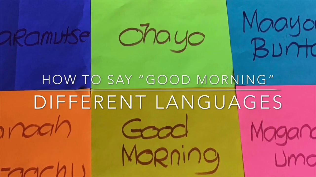 May 21 2020 How To Say Good Morning In Different Languages YouTube may-21-2020-how-to-say-good-morning-in-different-languages-youtube