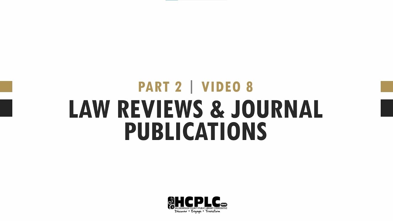 Introduction to Legal Research - Part 2 | Video 8 - Law Reviews ...