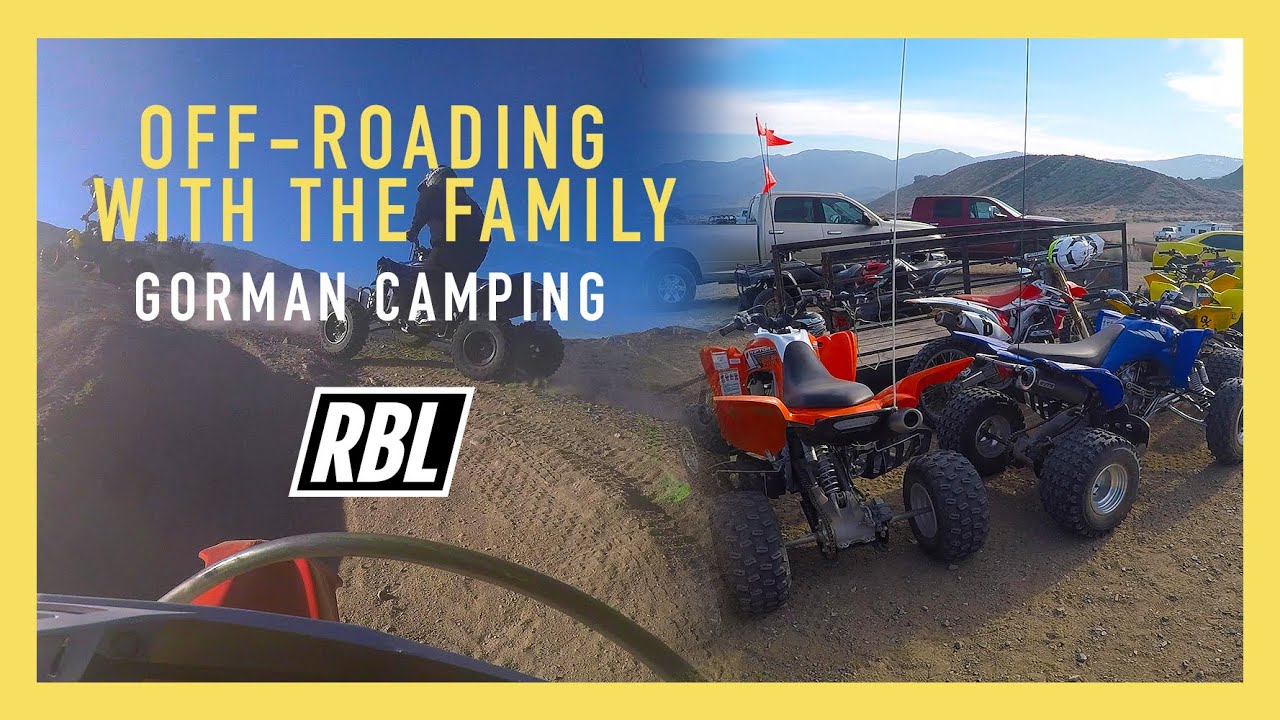 OFF ROADING With The family, Camping in Gorman Feb 2020. Quads, Dirt ...