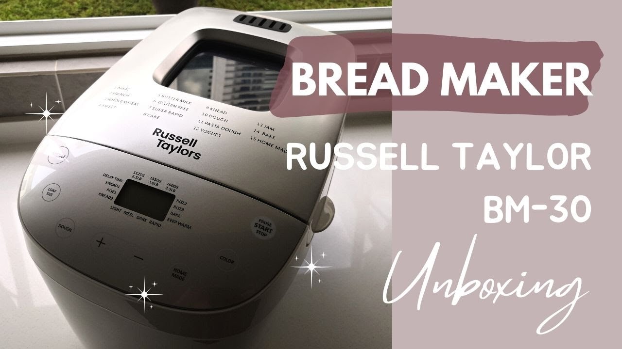 Russell Taylor Bread Maker BM-30 Unboxing & Test - YouTube