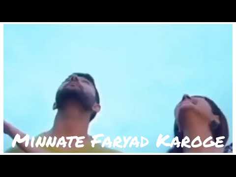 Ja Jake Kaha Minate Fariyad Karoge // Lyrics Whatsapp Status