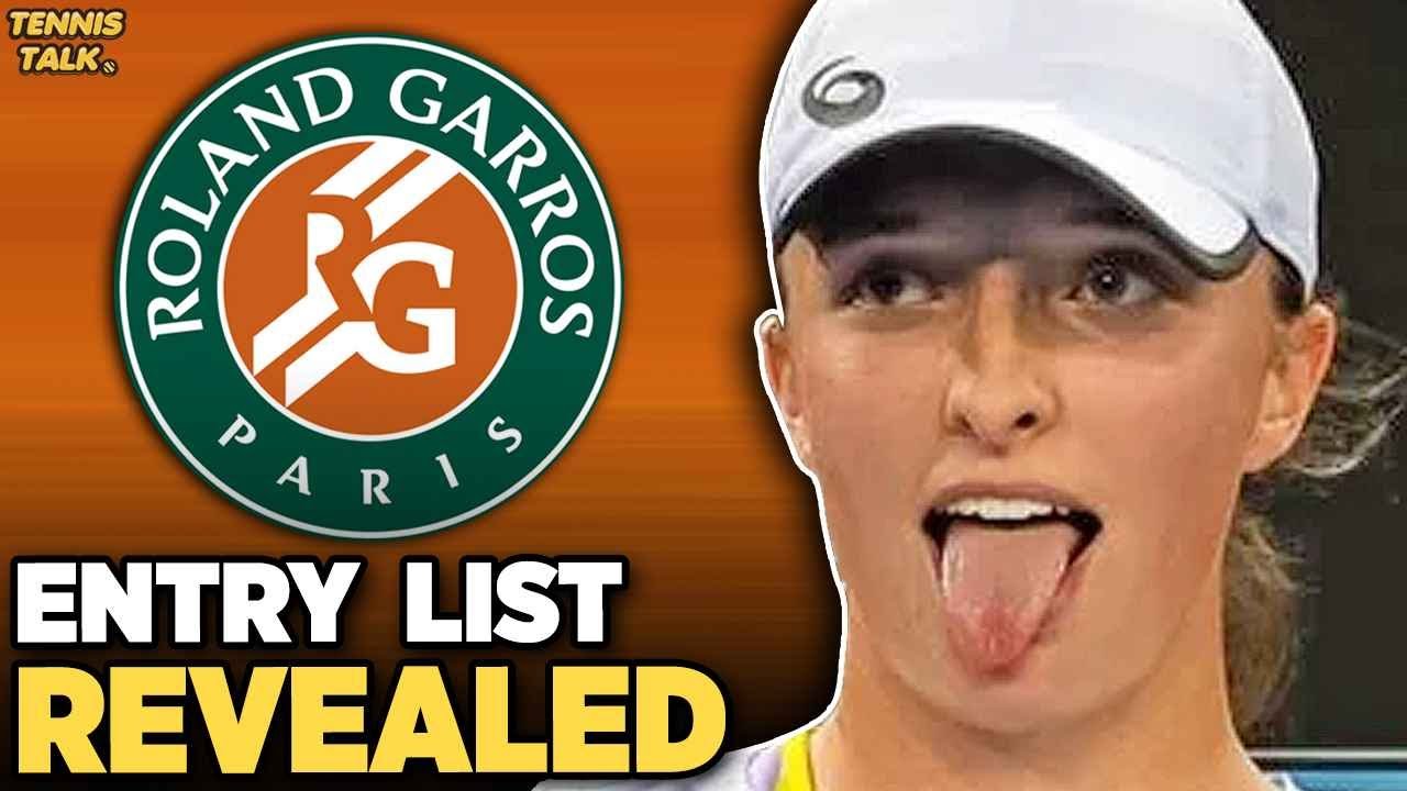 French Open 2024 Seeds & Entry List | Tennis News - YouTube