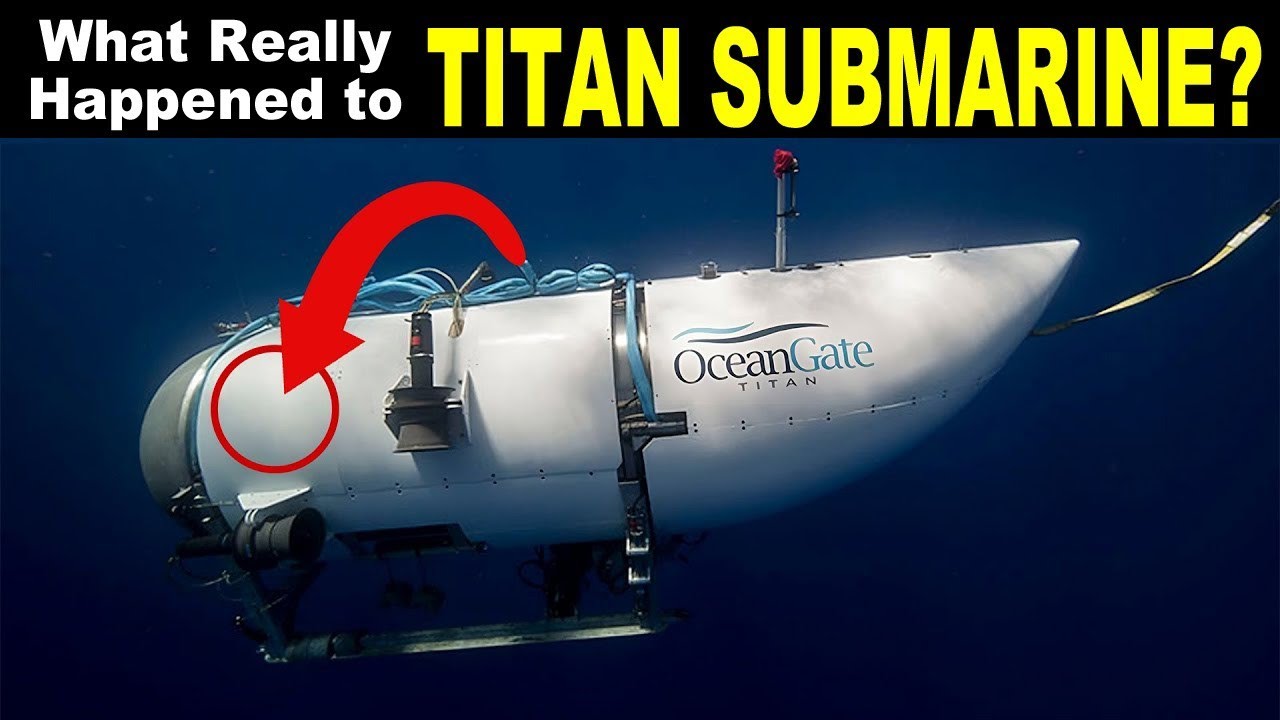 What Really Happened to TITAN SUBMARINE? || Mystery of Titan Submarine ...