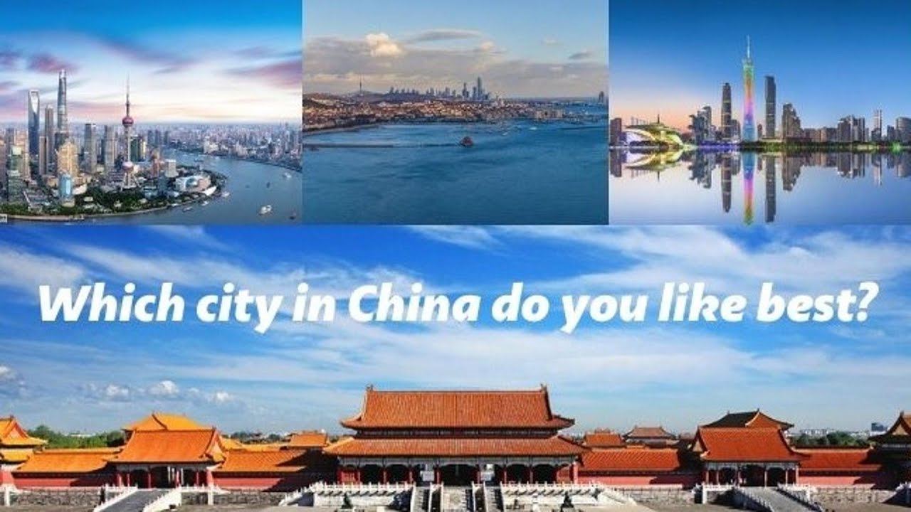 Which city in China do you like best? - YouTube