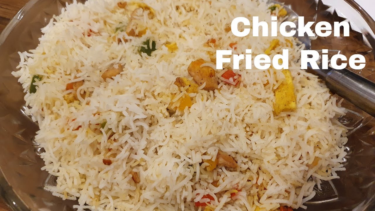 Chicken Fried Rice | simple and easy | in our style - YouTube
