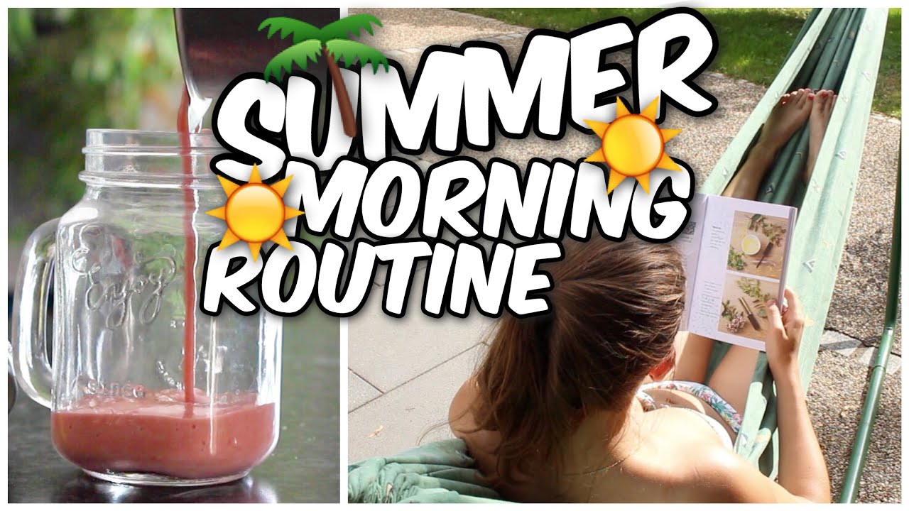 🍍 Summer morning routine - YouTube
