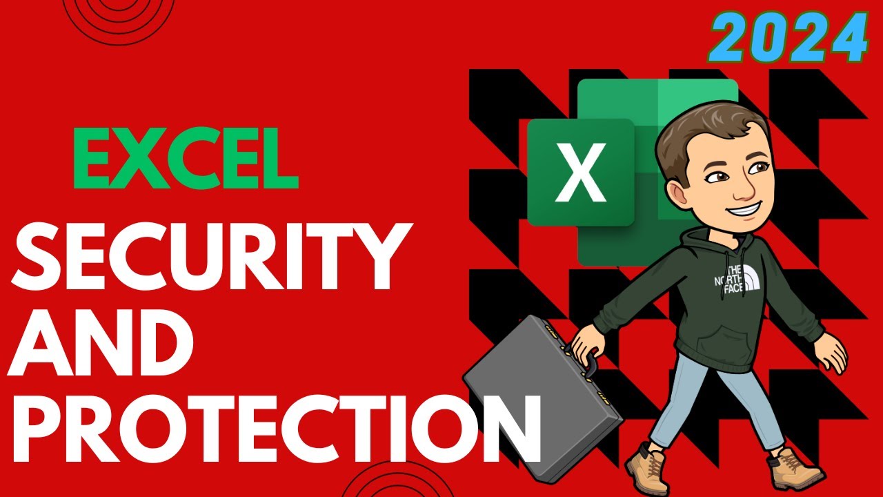 Excel Security and Protection 2024 - EXCELLENT MANSIH - YouTube