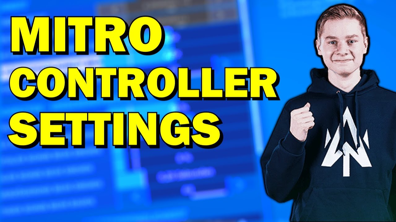 These Settings Will Turn You Into a Controller Mitr0 - YouTube